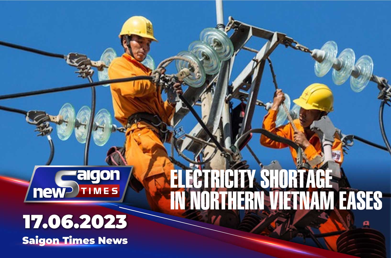 Electricity shortage in northern Vietnam eases - The Saigon Times