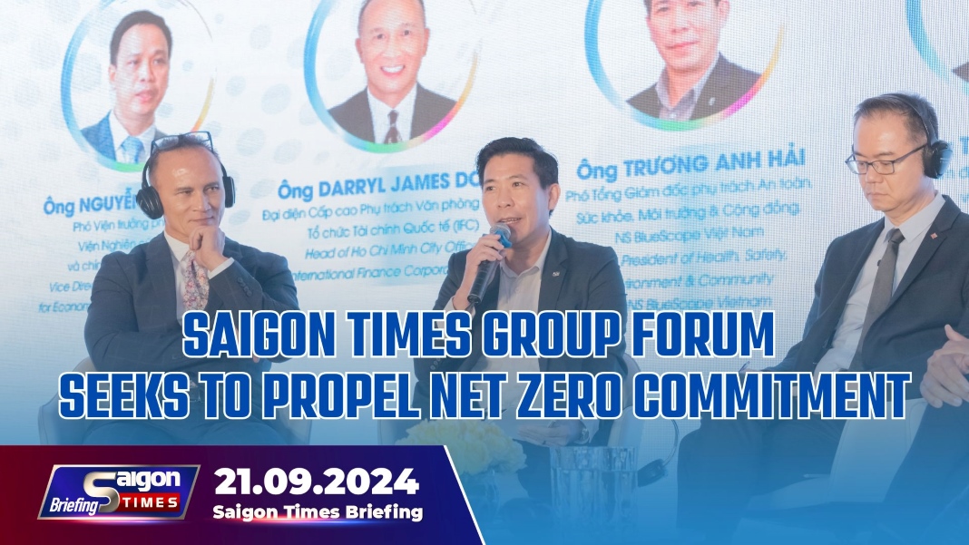 Saigon Times Group forum seeks to propel net zero commitment - The ...